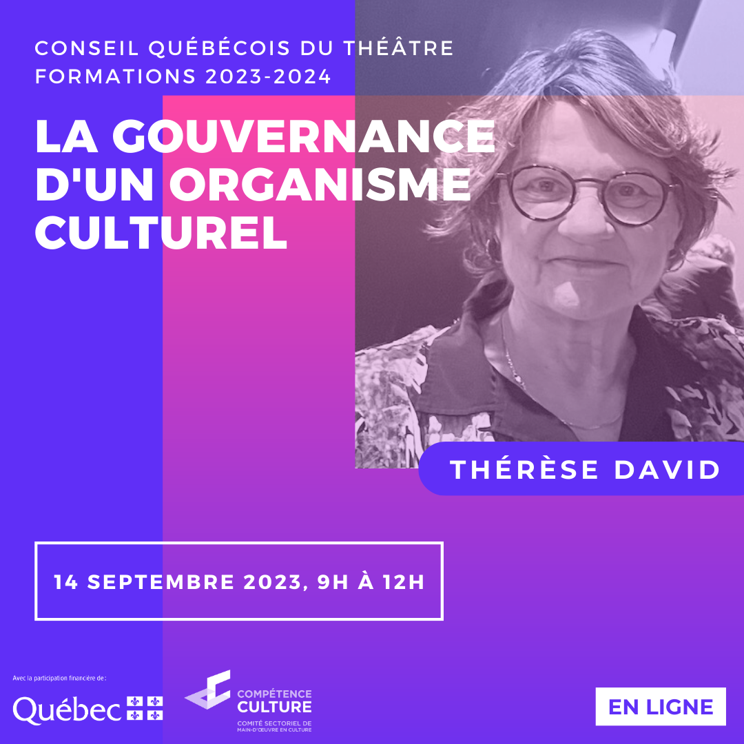 CQT - le Conseil québécois du théâtre - La gouvernance d'un organisme ...